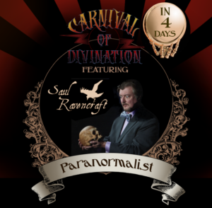 Wonderful night at Carnival of Divination – Saul Ravencraft