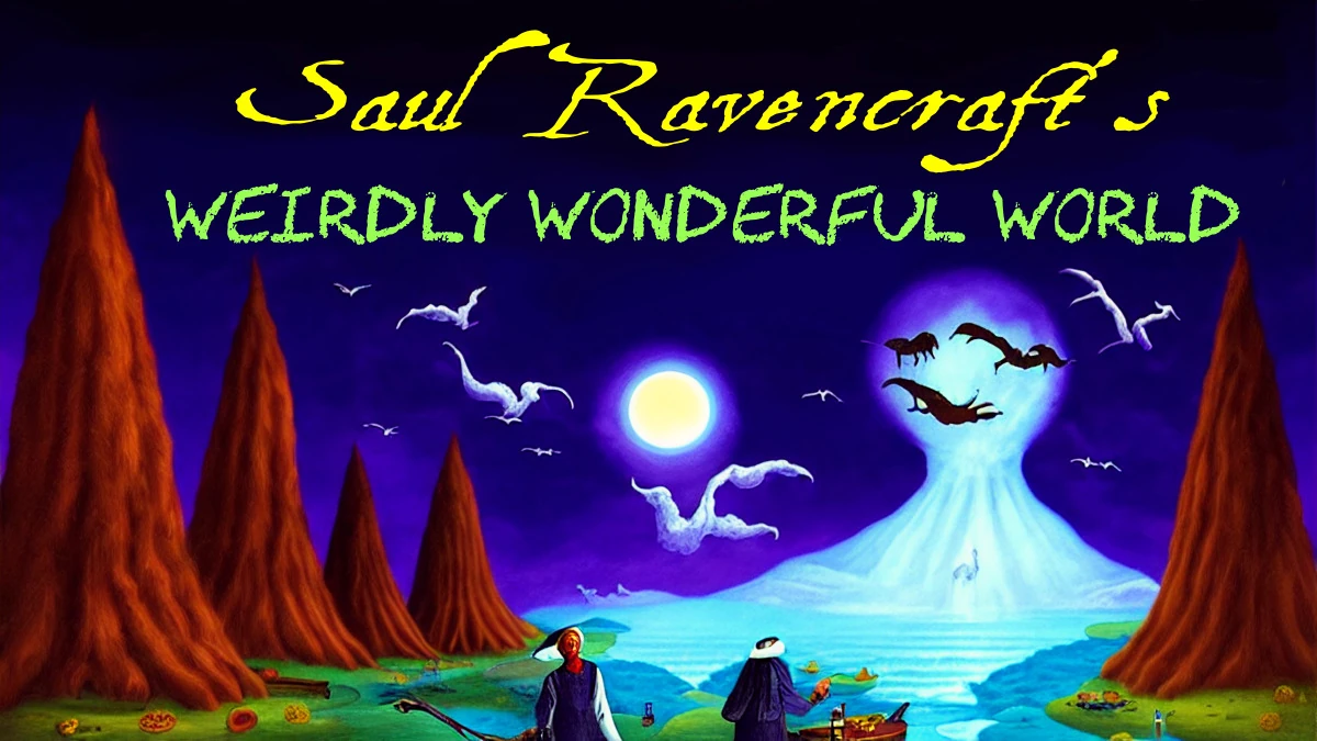 HAPPENINGS - Saul Ravencraft